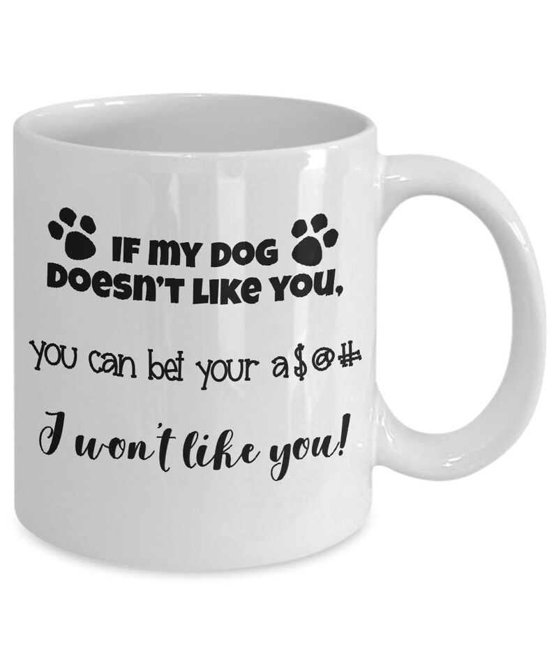 Funny Dog Mug Dog Humor Mug Gift for Dog Lover Gift for Dog - Etsy