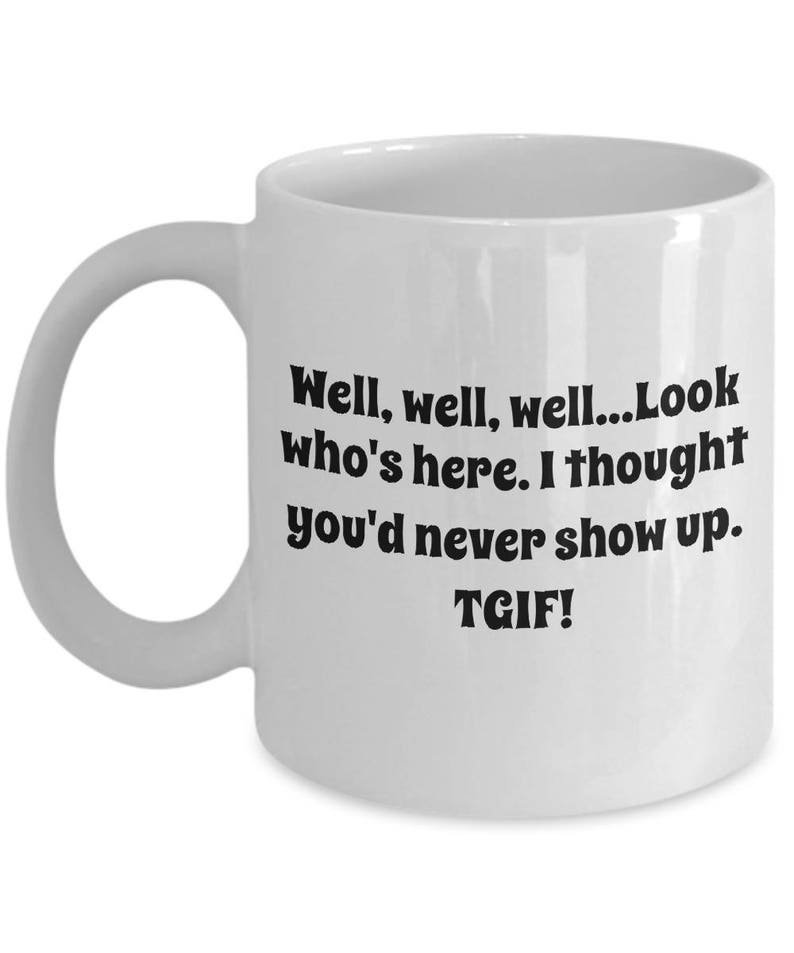 Funny Friday Mug TGIF Funny Mug Sarcastic Friday Mug Funny - Etsy
