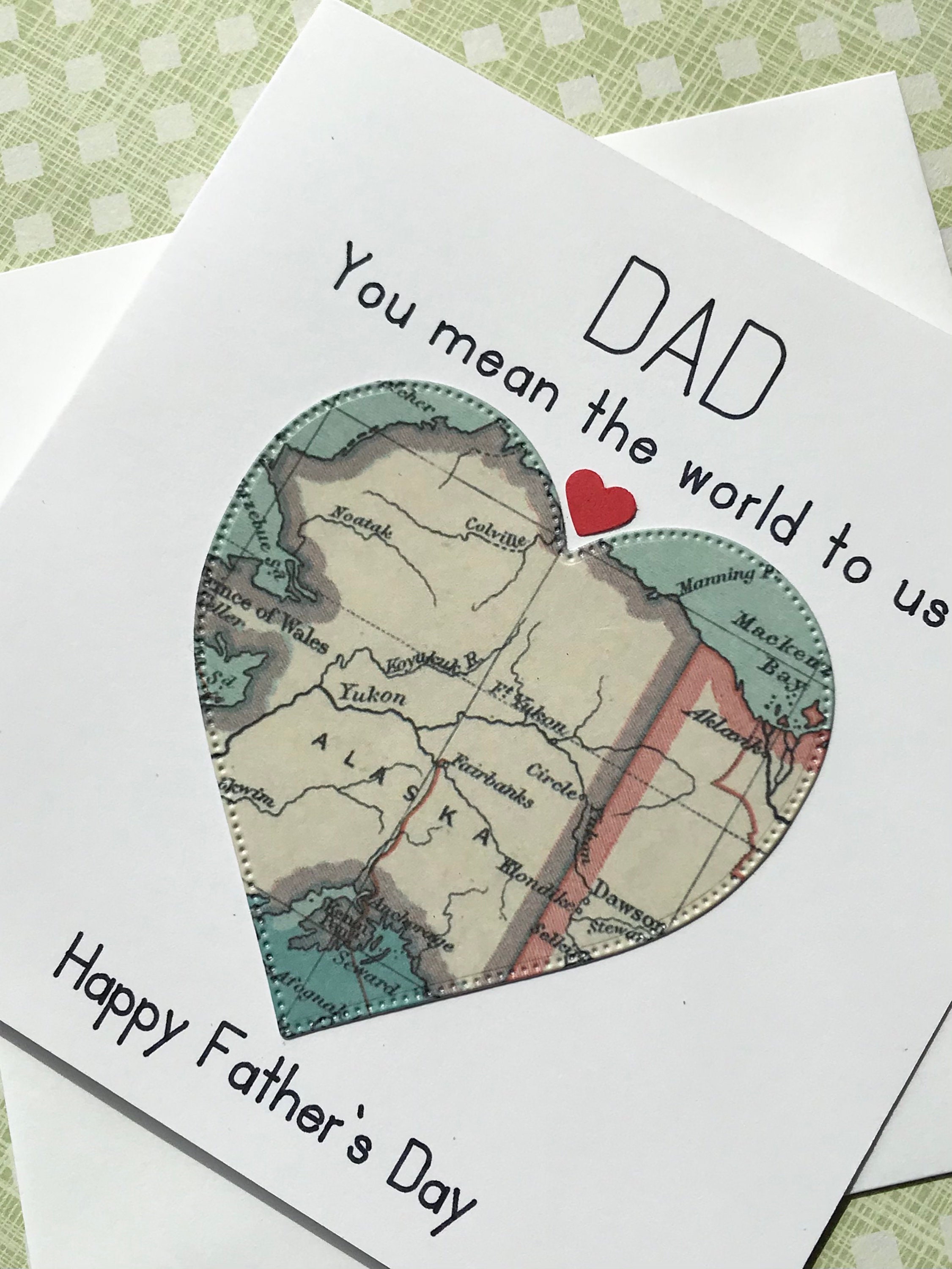Happy Fathers Day Vintage Map Heart Card, You Mean the World to Me Dad ...
