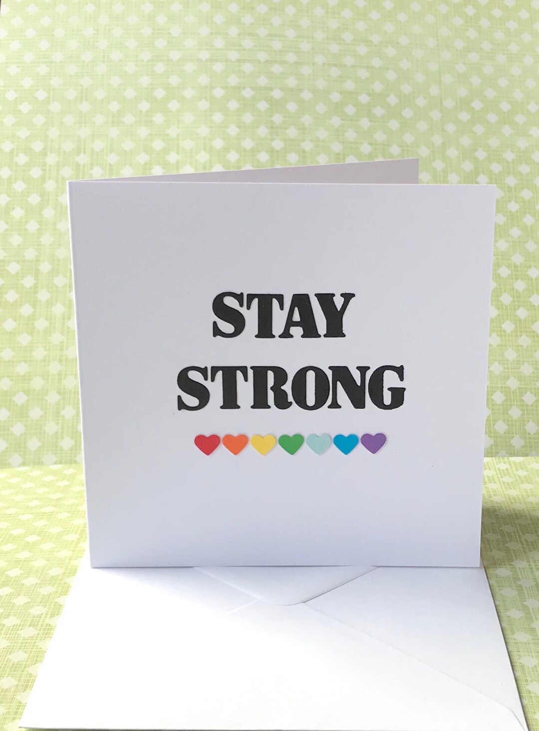 Stay Strong Card, Mental Health Awareness Card, I Believe in You ...