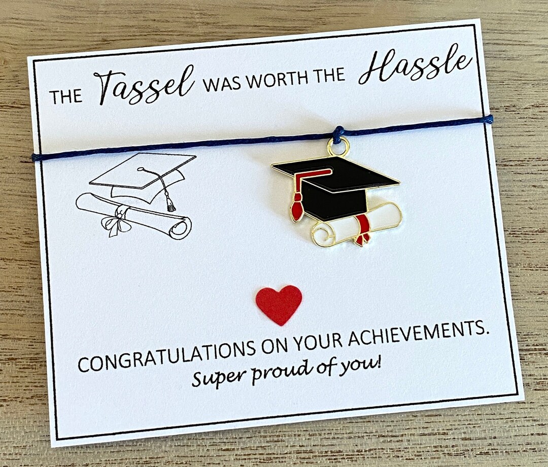 The Tassel Was Worth the Hassel Graduation Gift, Graduation Bracelet ...