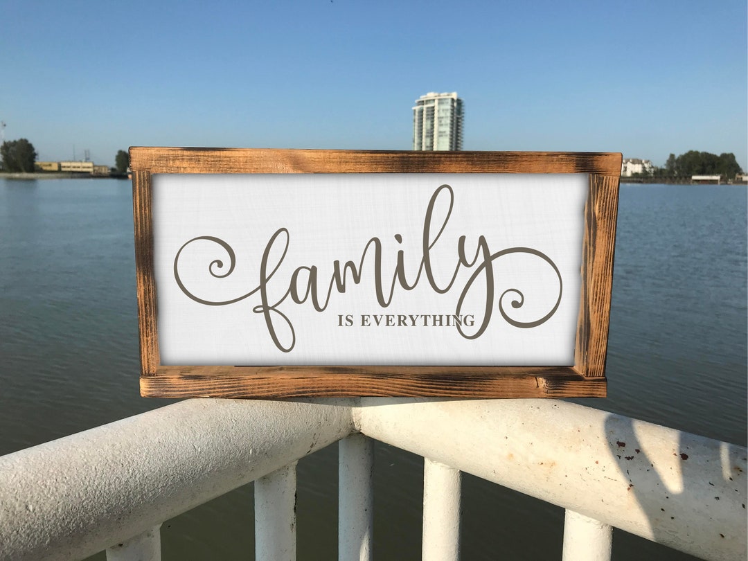 Family is Everything Sign Family is Everything Wall Art Family is ...