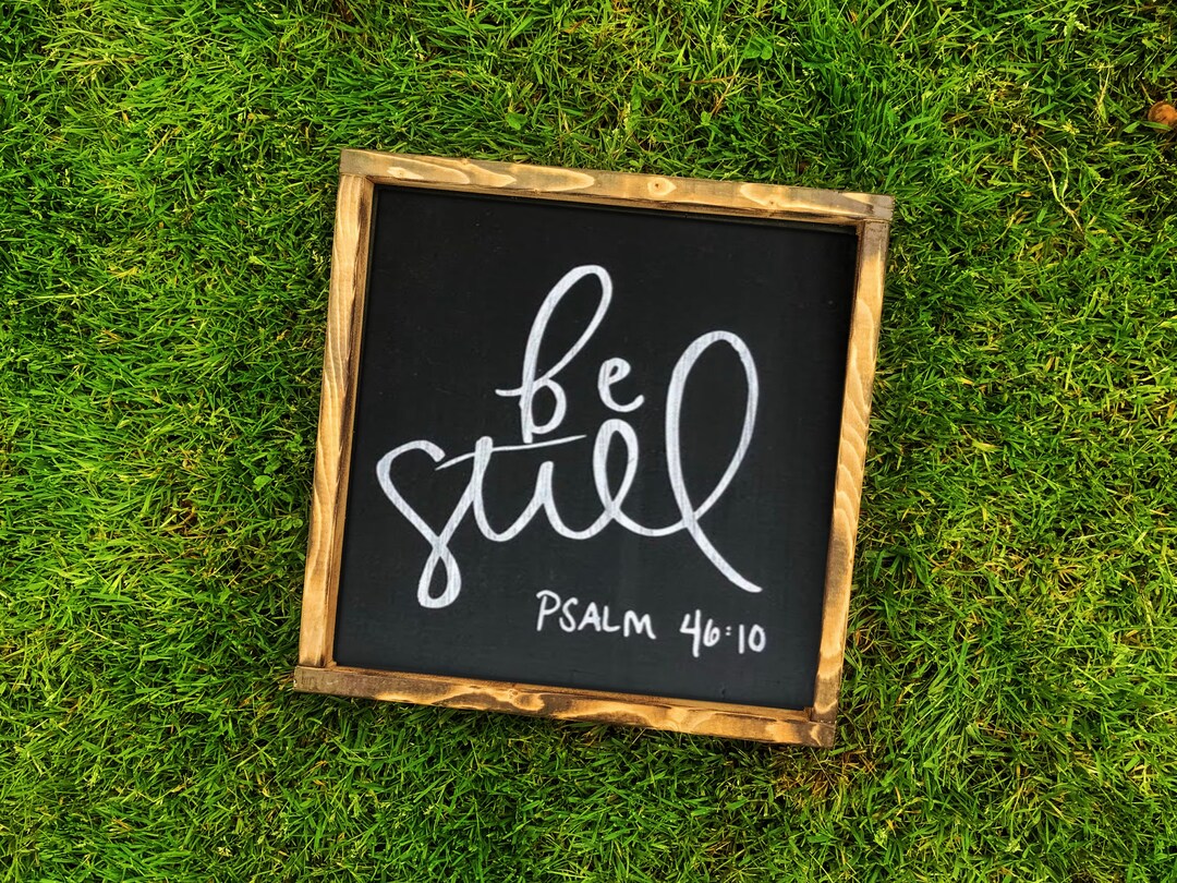 Be Still Wood Sign Modern Rustic Sign Fixer Upper Style - Etsy