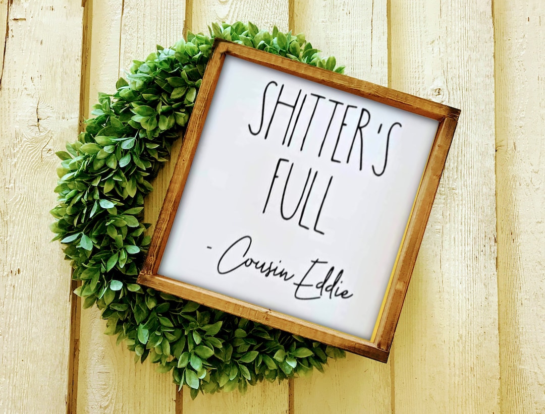 Shitter's Full Sign, Bathroom Sign, Camper Sign, Camping Decor ...