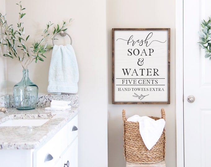 Farmhouse Bathroom Decor, Fresh Soap and Water, Bathroom Sign ...