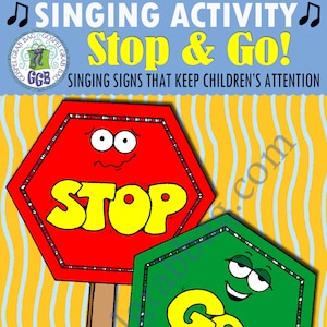 Primary Music Singing Activity, “stop and Go! Commands to Stop or Start ...