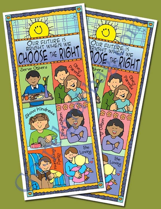 CHOOSE THE RIGHT - Sharing Time Anytime Kit: (1) Banner, (2) Poster ...