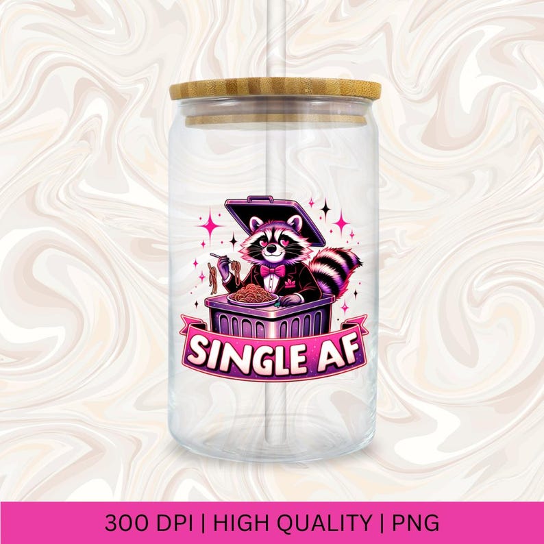 Cute Raccoon Single AF PNG, Funny Raccoon Png, Anti Valentines Day PNG ...
