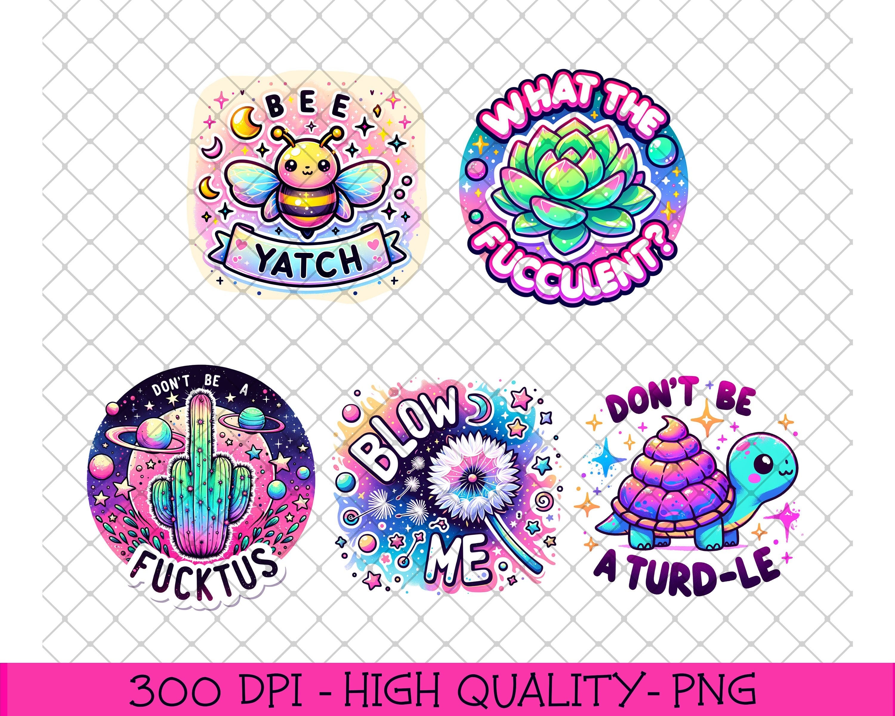 Funny Sublimation 'don't Be A' Sweary Adult Cute Punny PNG Bundle ...