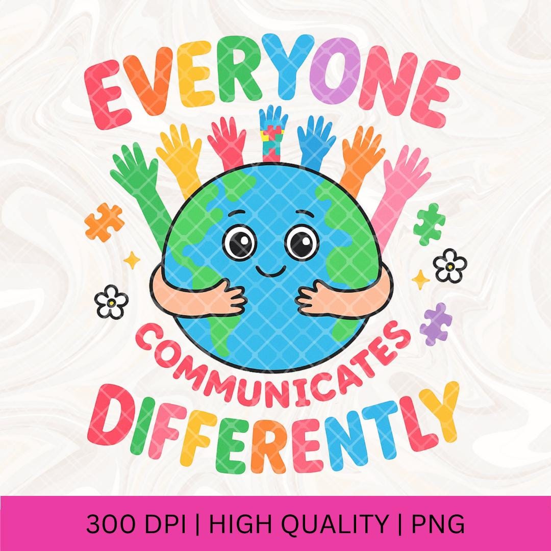 Everyone Communicates Differently Png, Autism Awareness Png, Autism ...