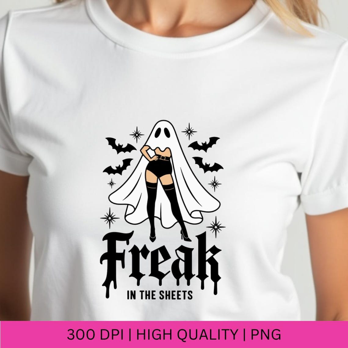 Funny Halloween Sheet Ghost PNG SVG, Freak in the Sheets Adult Humor ...