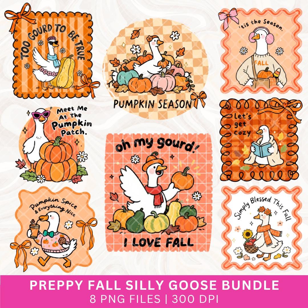 Preppy Fall PNG Sublimation Bundle, Coquette Silly Goose Fall Png ...