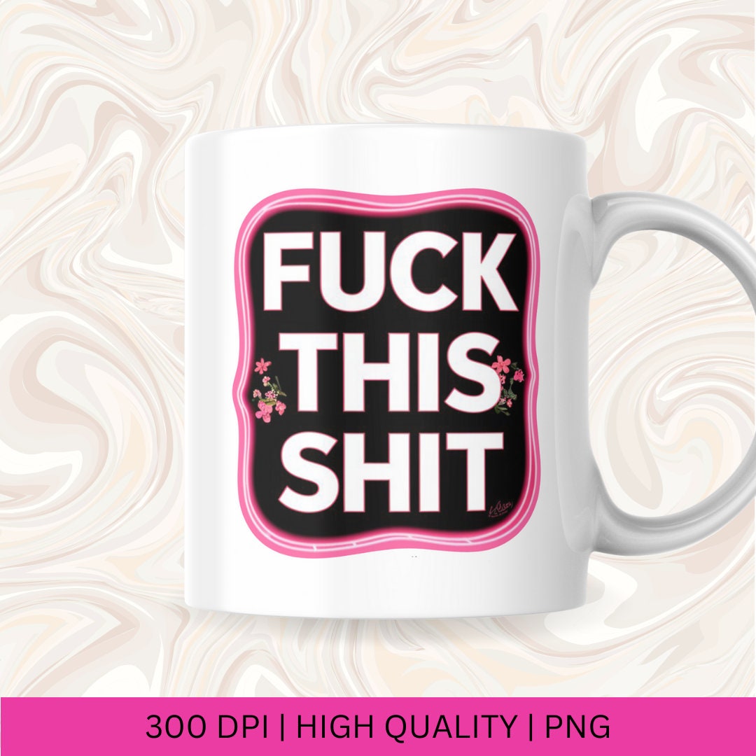 Funny Pink Neon Sweary Quotes Bundle, Sarcastic Adult Rude PNG Bundle ...
