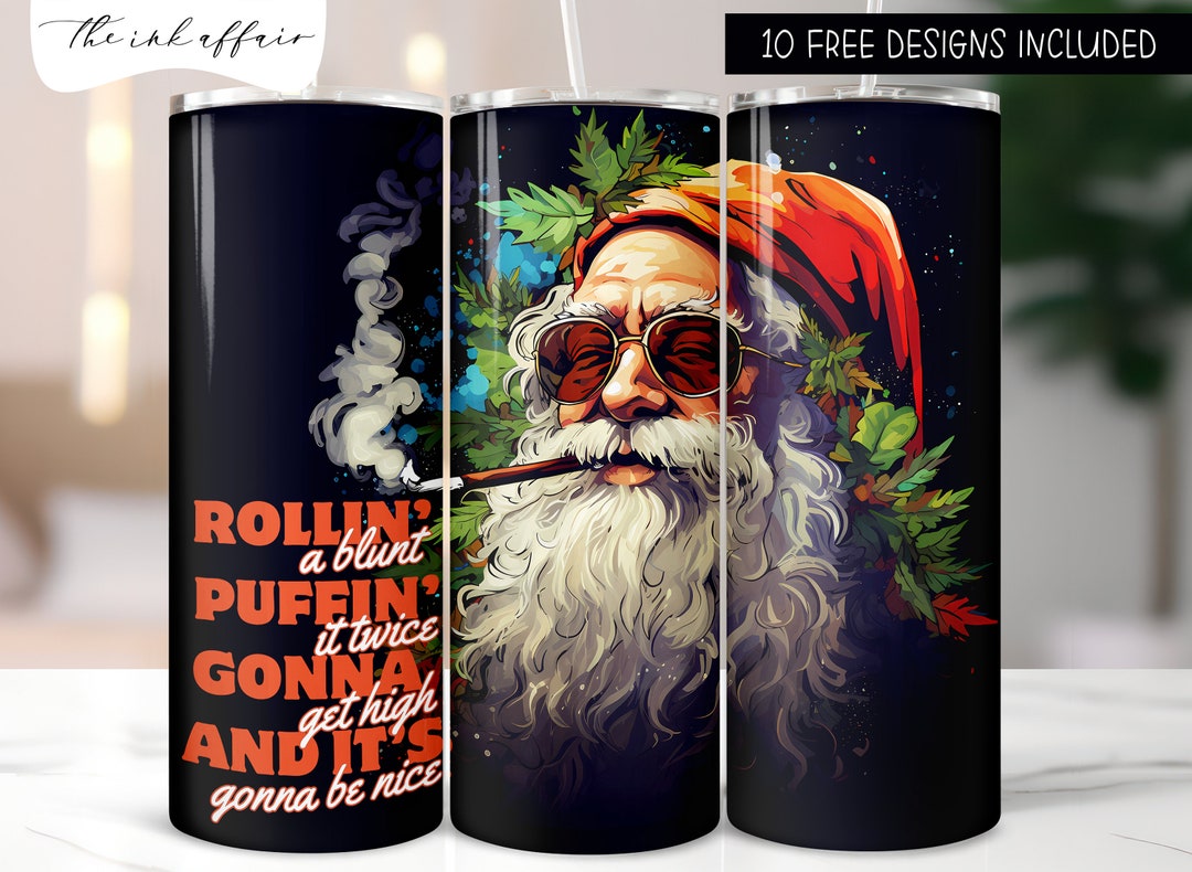 Santa Smoking Weed Holiday Cheer Christmas 20oz Skinny Straight Tumbler ...
