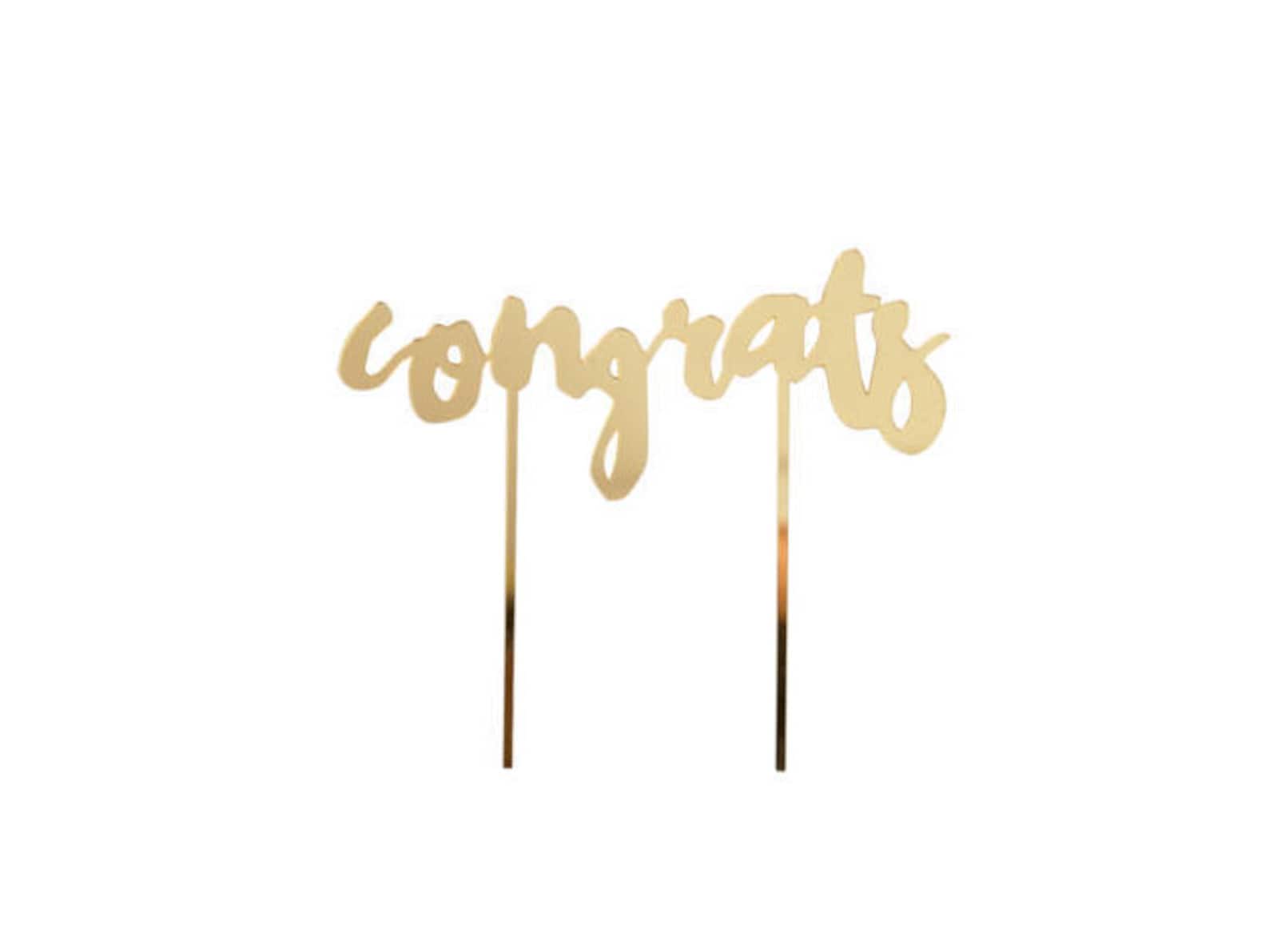 Congrats Gold Acrylic Cake Topper Cake Topper Gold Cake | Etsy