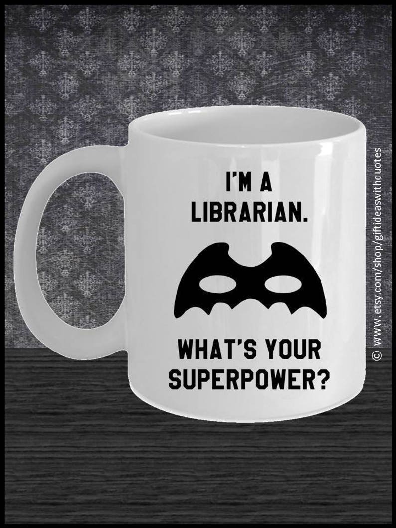 School Librarian Gift, Librarian Mug, Superpower Librarian Coffee Mug ...