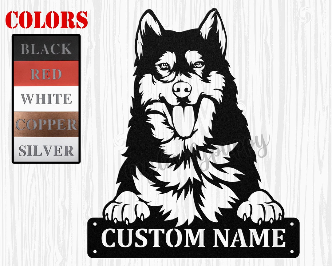 Personalized Siberian Husky Metal Sign Gift for Him or Her, Custom ...