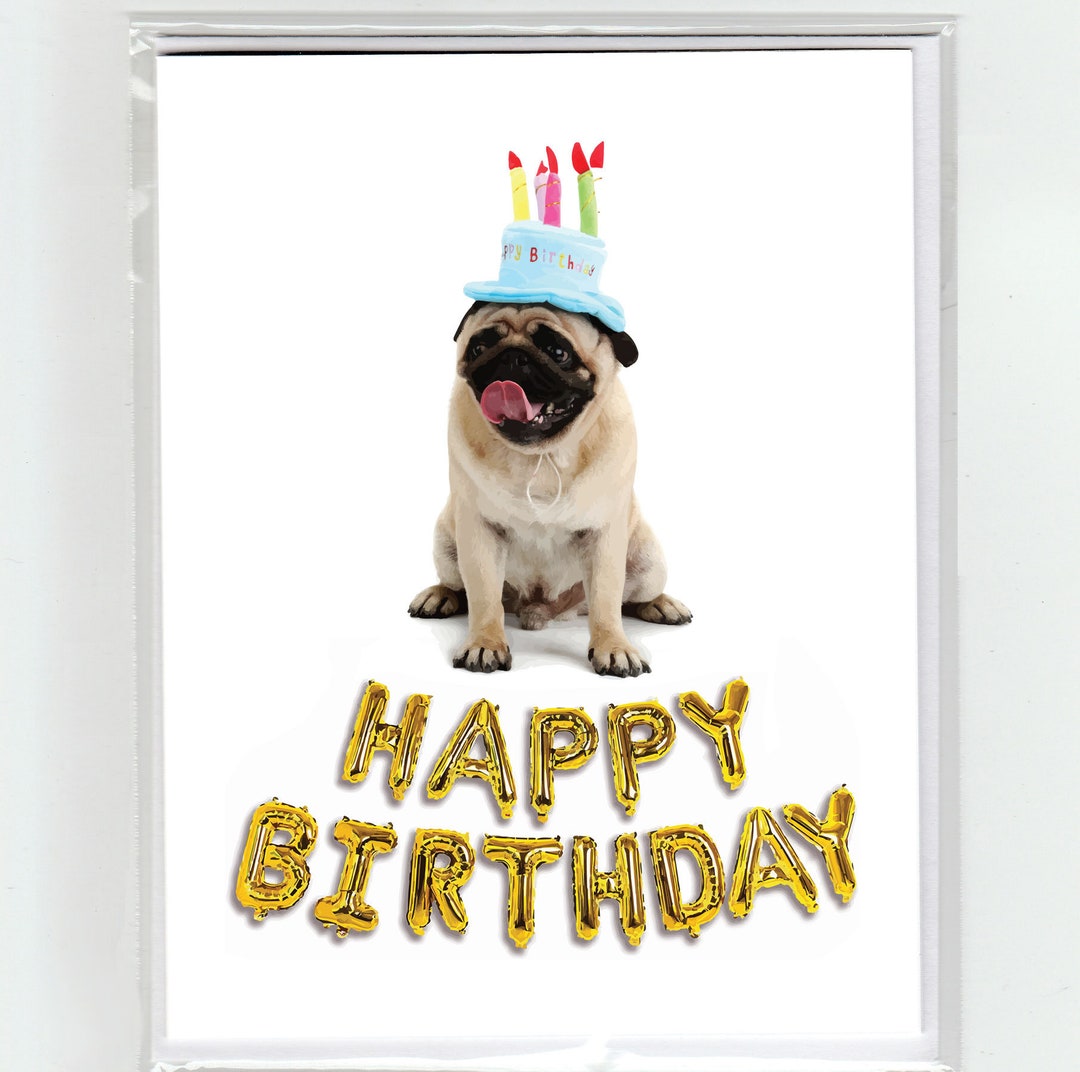 Pug & Balloons Happy Birthday Greeting Card, Dog, Dogs, Funny, Cute ...