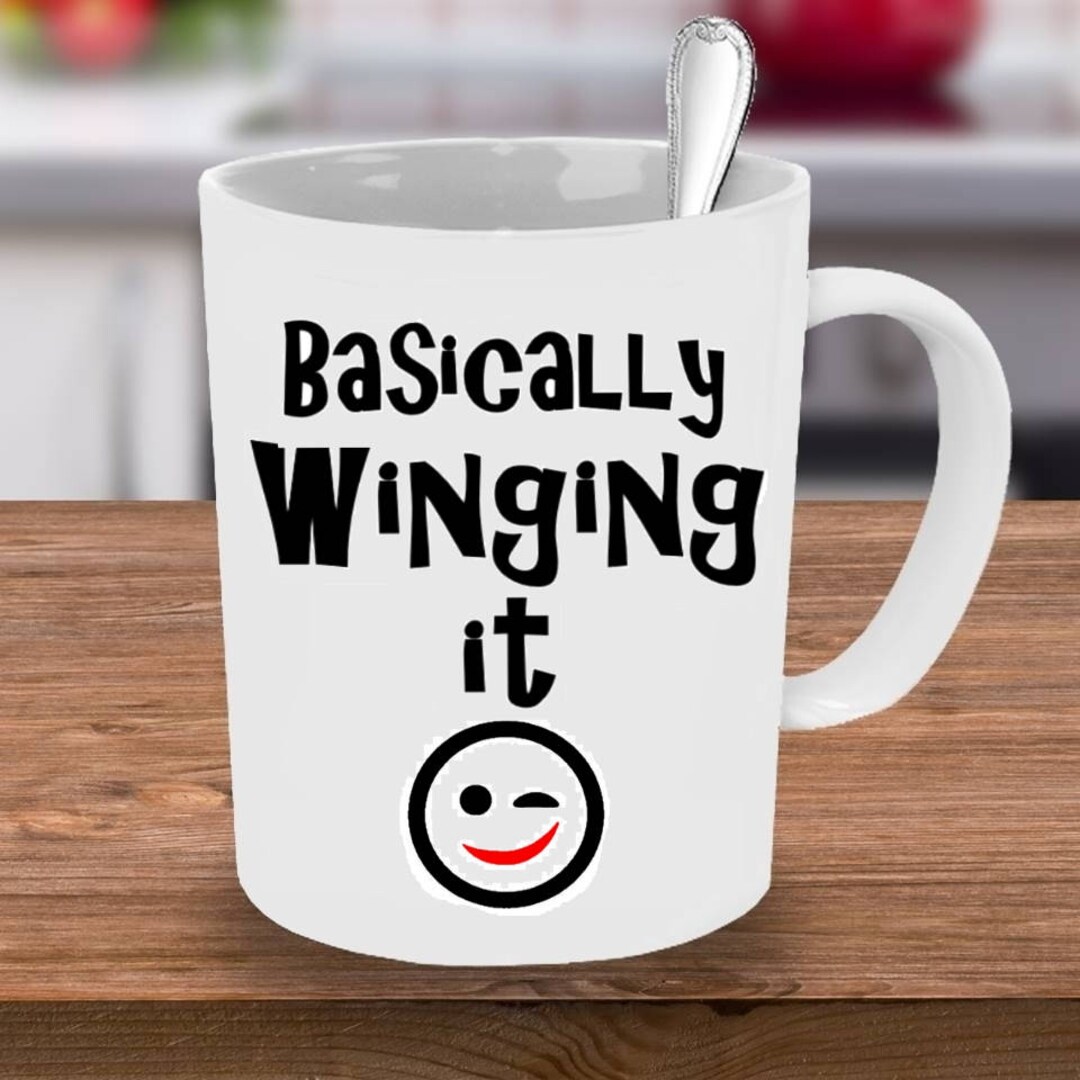 Winging It Mug, Work Mug, Funny Mug, Custom Mug, Cheeky Mug, Coffee Mug ...