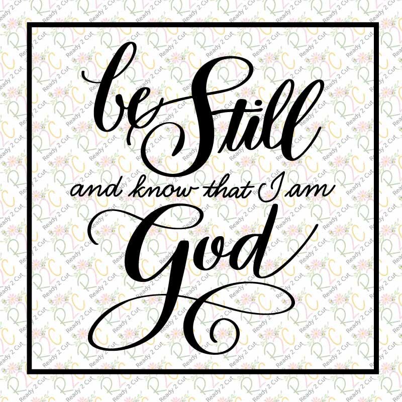 Be Still and Know Svg - Etsy