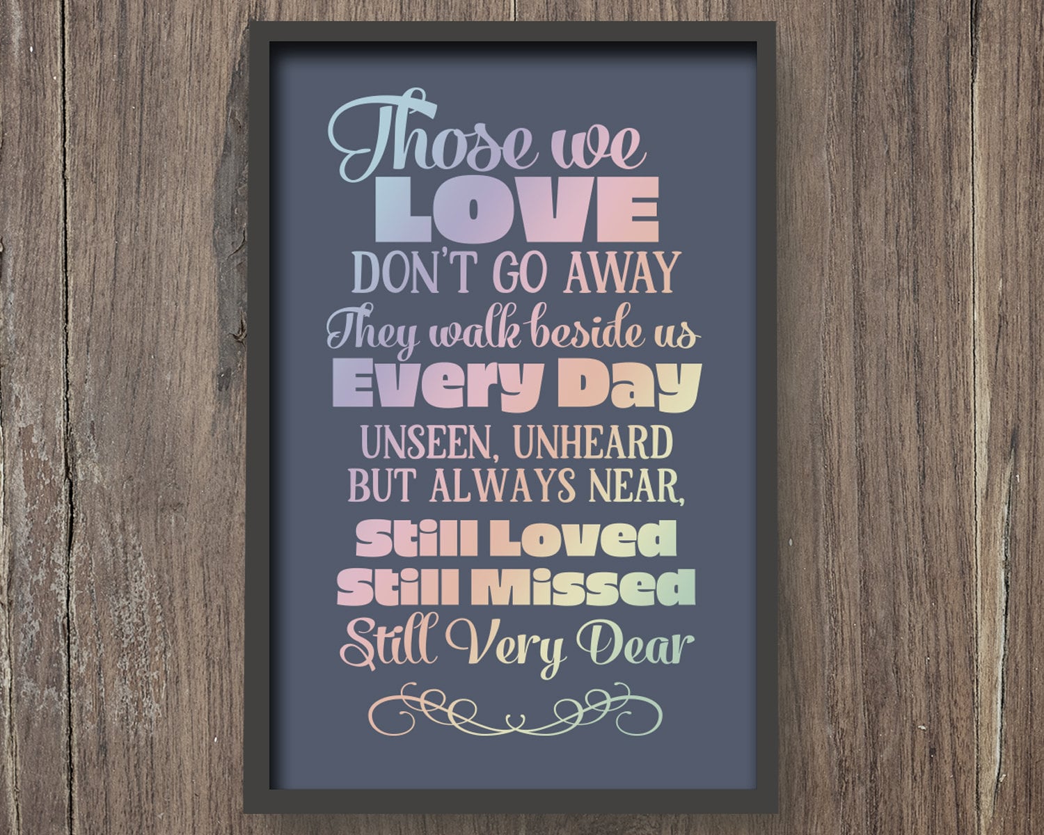 Those We Love Don't Go Away, Memorial Poem, Funeral Gift, SVG, DXF, JPG ...