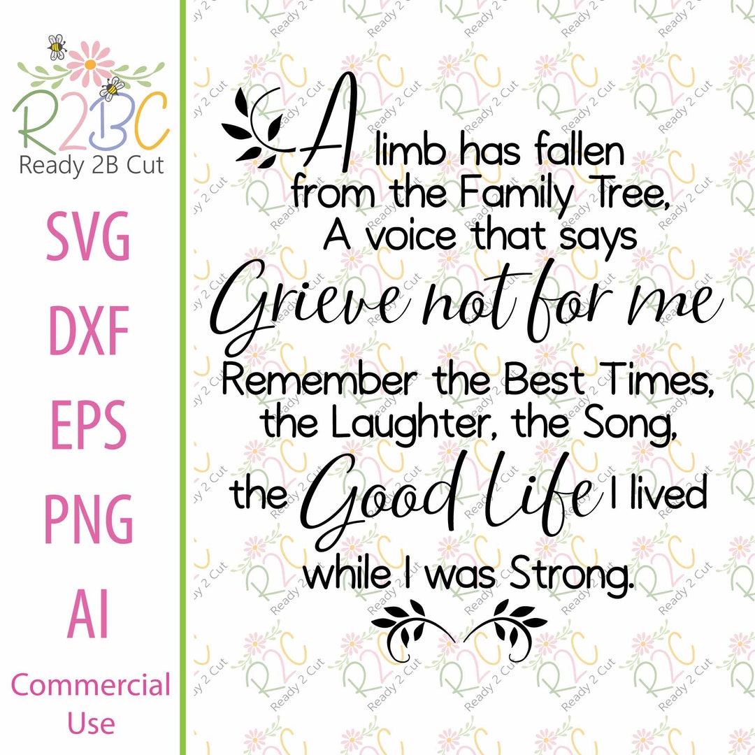 Memorial SVG: A Limb Has Fallen, Remembrance Quote (digital Files) - Etsy