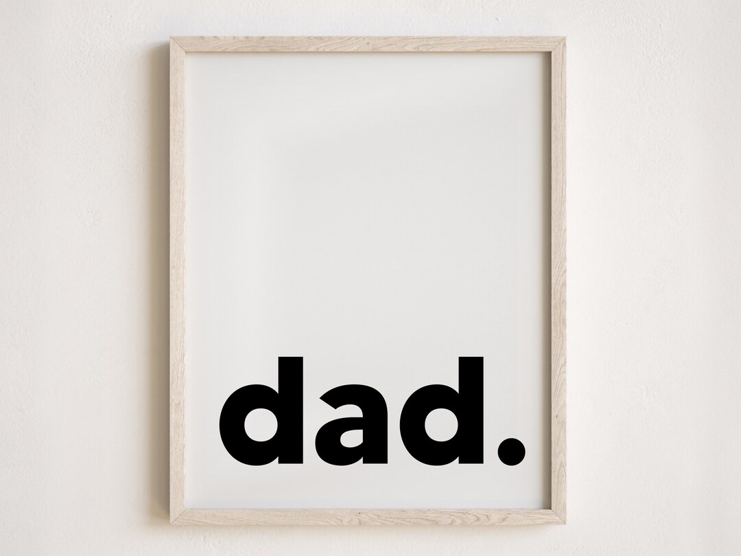 Minimalist Dad Art Print – Modern Father's Day Gift (digital Download ...