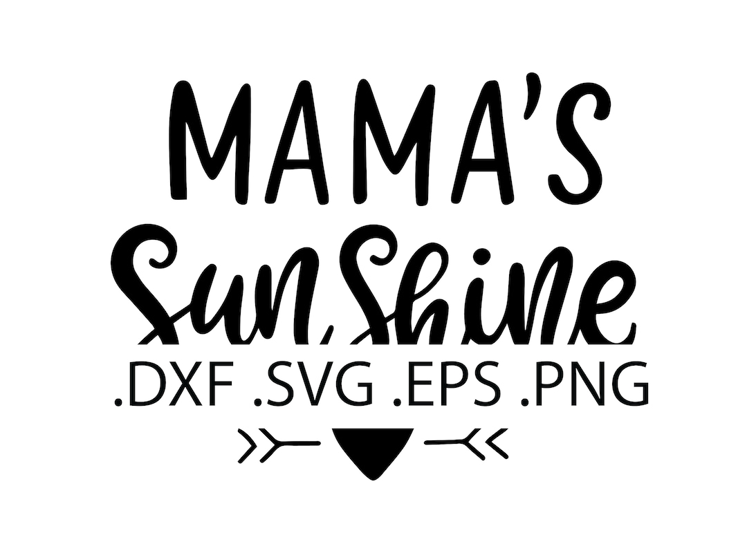 Handwritten Mama's Sunshine - Mother's Day - Digital Download, Instant ...