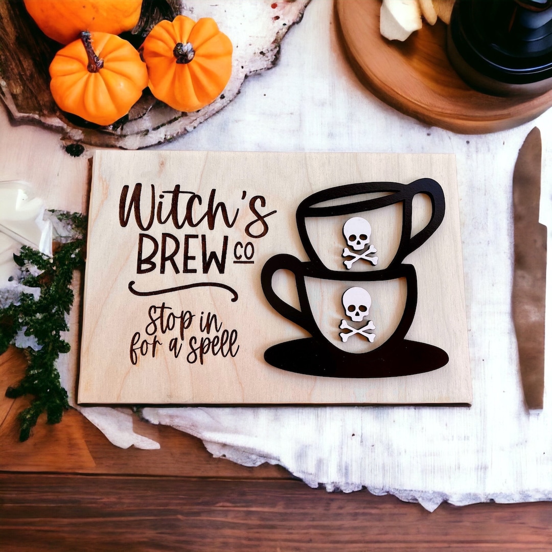Witch’s Brew Co Coffee Sign, Funny Halloween Sign, Coffee Sign ...