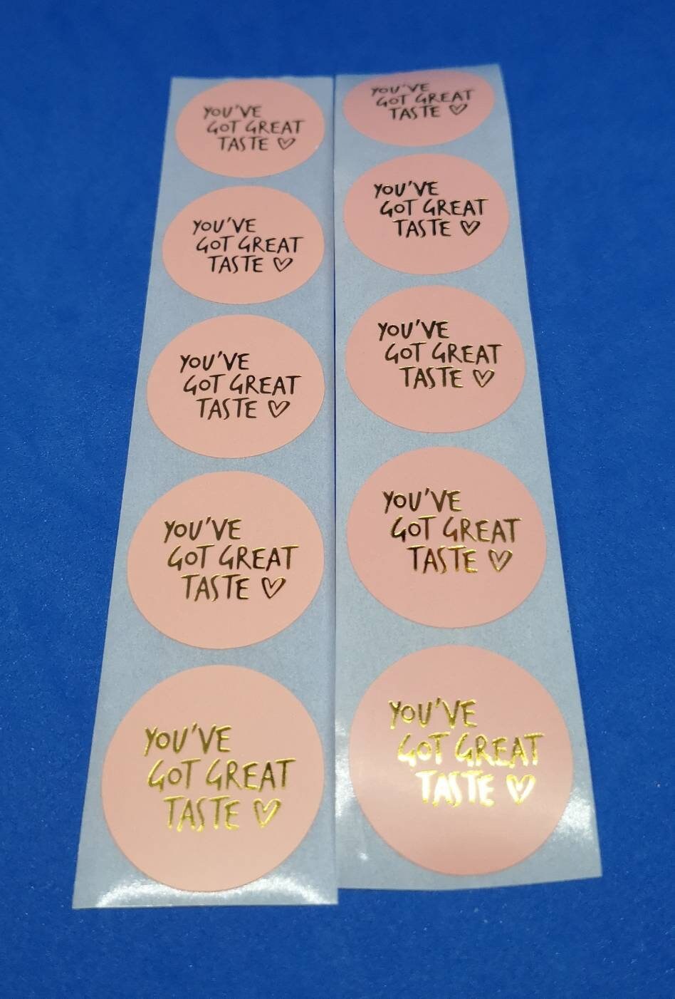 15/50/100/300pcs You've Got Great Taste STICKERS Round | Etsy