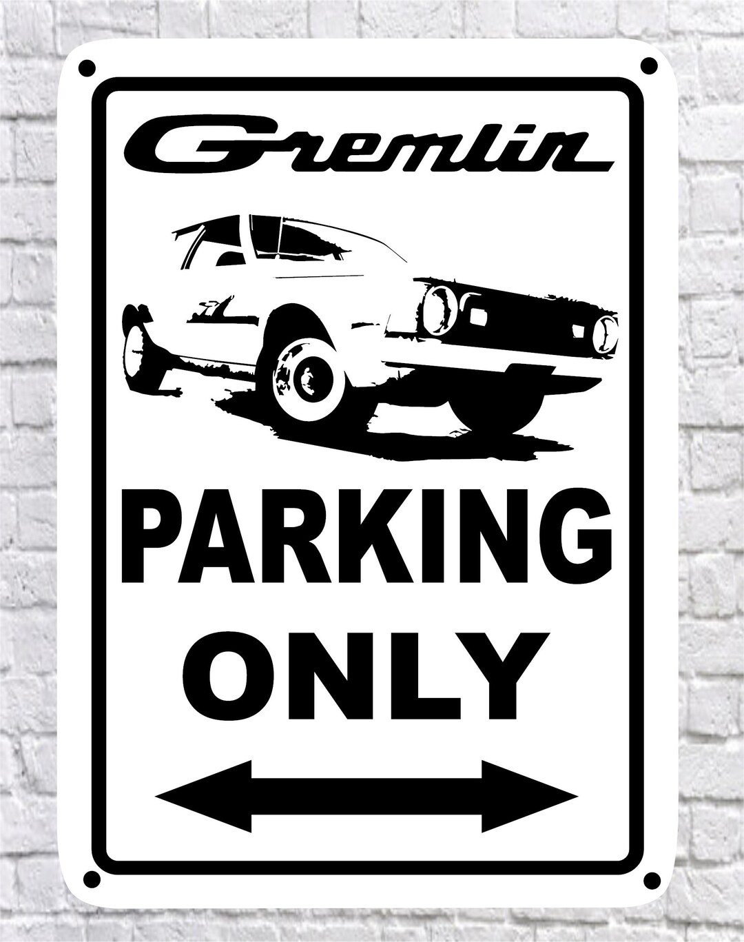 GREMLIN Parking Only, 10x14" High Quality .040 Aluminum Sign , AMC ...
