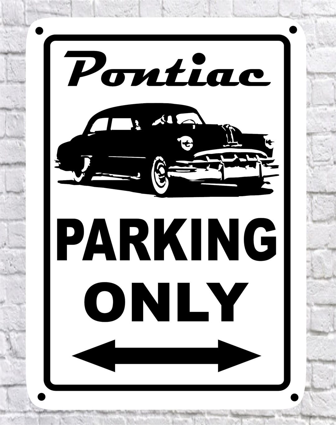 Pontiac Parking Only, 10x14” High Quality .040 Aluminum Sign Chieftain ...