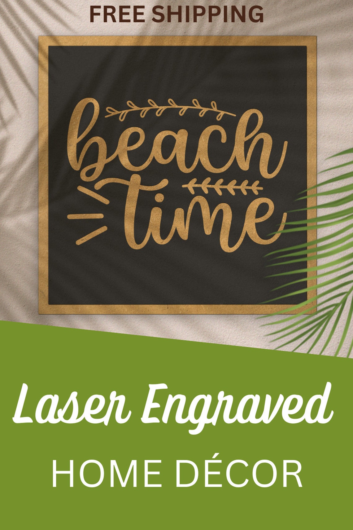 Hand Painted 'beach Time' MDF Wall Sign: Laser Engraved Coastal Decor ...