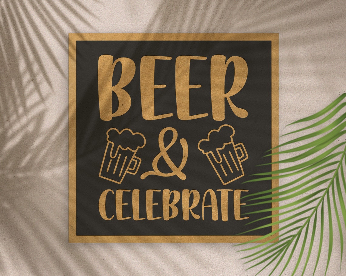 Modern 'beer & Celebrate' MDF Wall Sign With Adhesive Pads: Laser ...