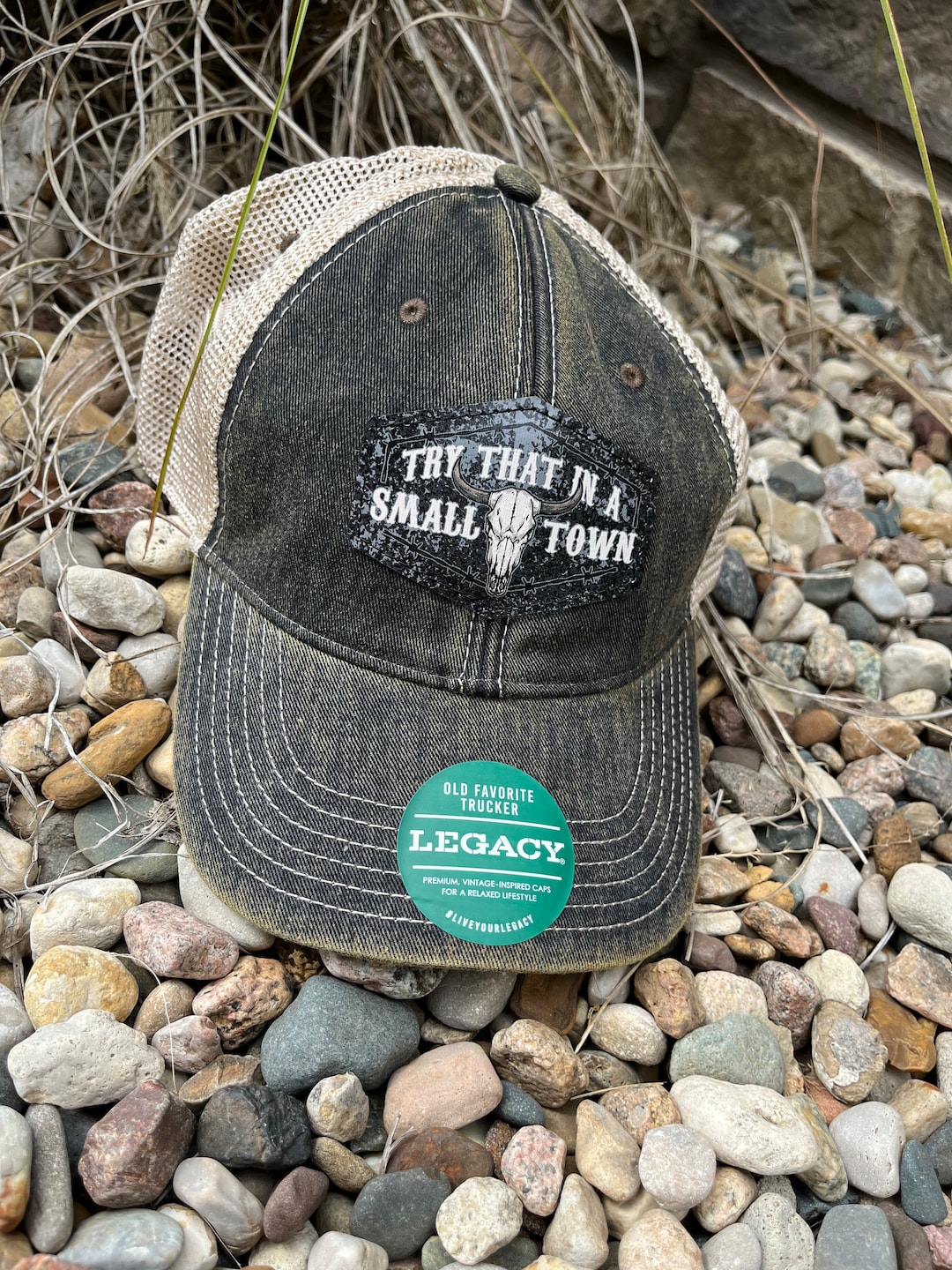 Try That in a Small Town Legacy Hats OFA Digitally Printed Leather ...