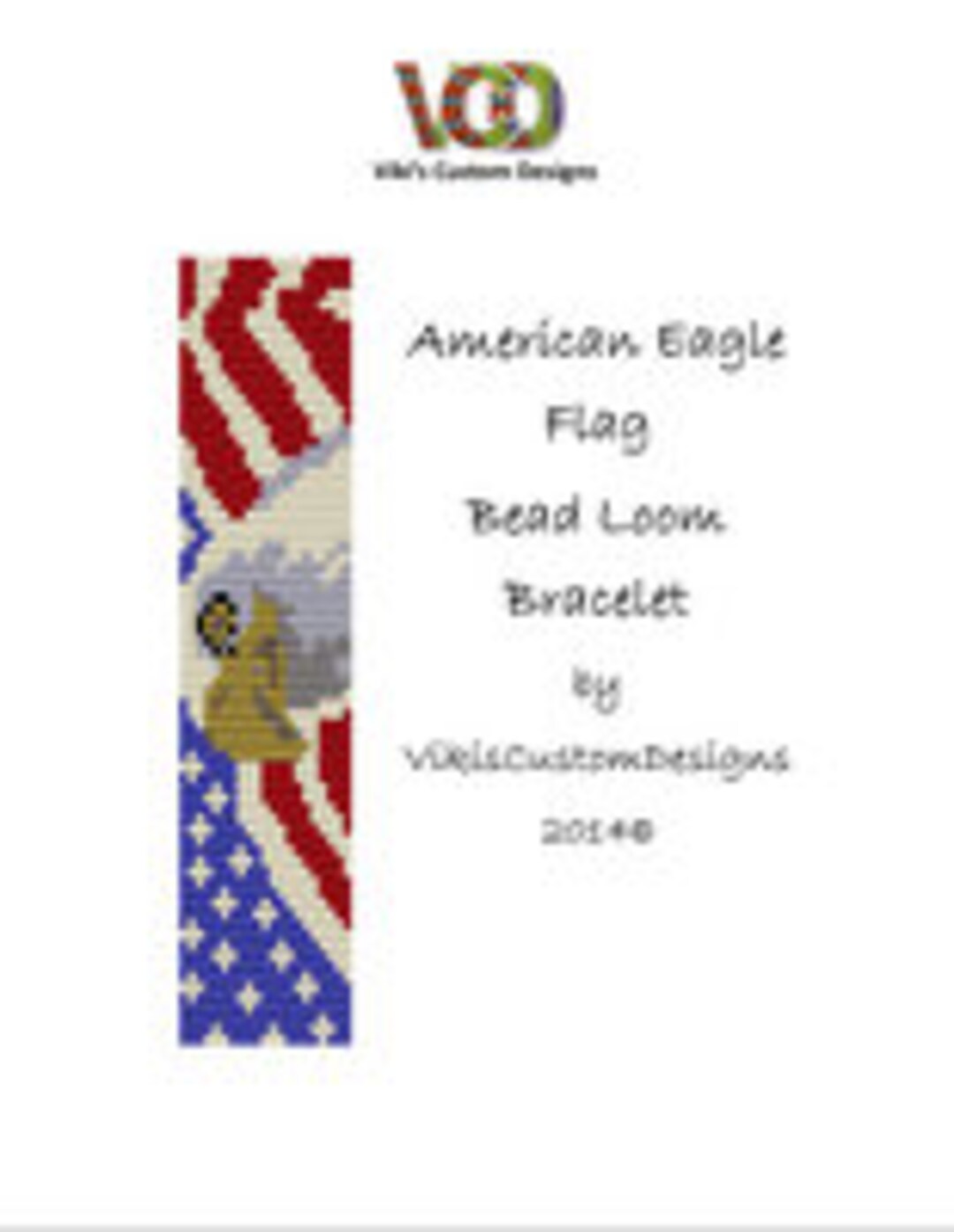American Eagle Flag Bead Loom Bracelet Pattern by Vikiscustomdesigns - Etsy