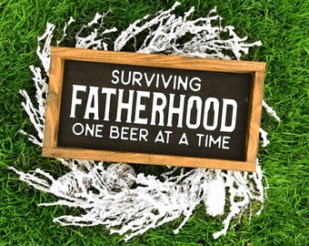 Fatherhood Sign - Etsy