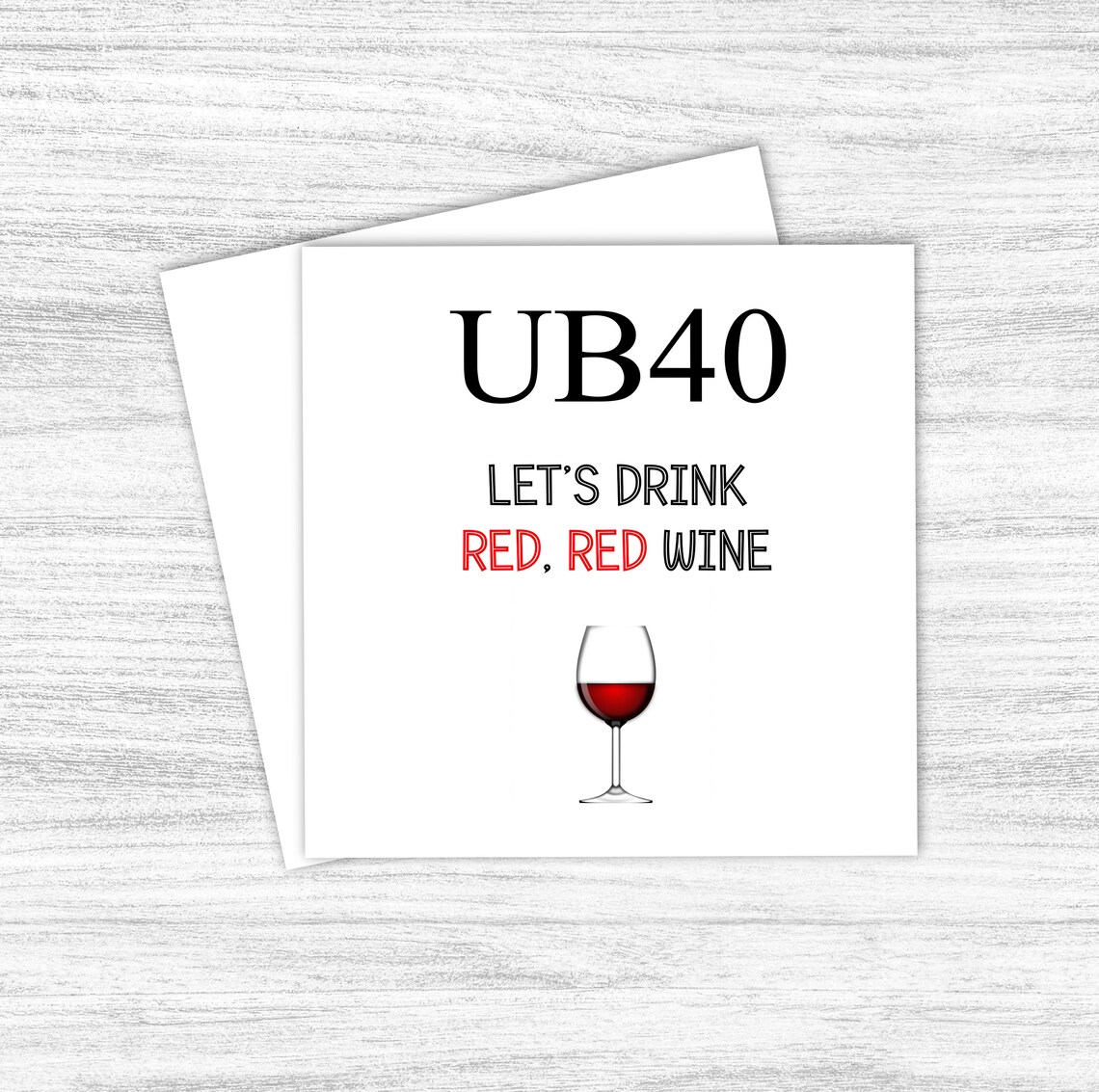 Funny 40th Birthday Card UB40 Card For Wine Drinker Wine Love Etsy UK Funny 40th Birthday Card UB40 Card For Wine Drinker Wine Love Etsy UK