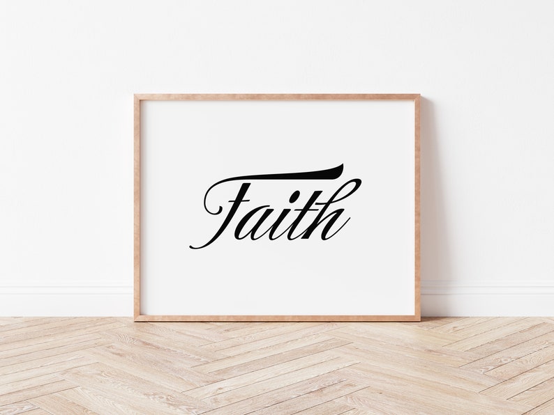 Faith Printable Wall Art, Home Decor, Poster, Print, Quote Art, Digital ...