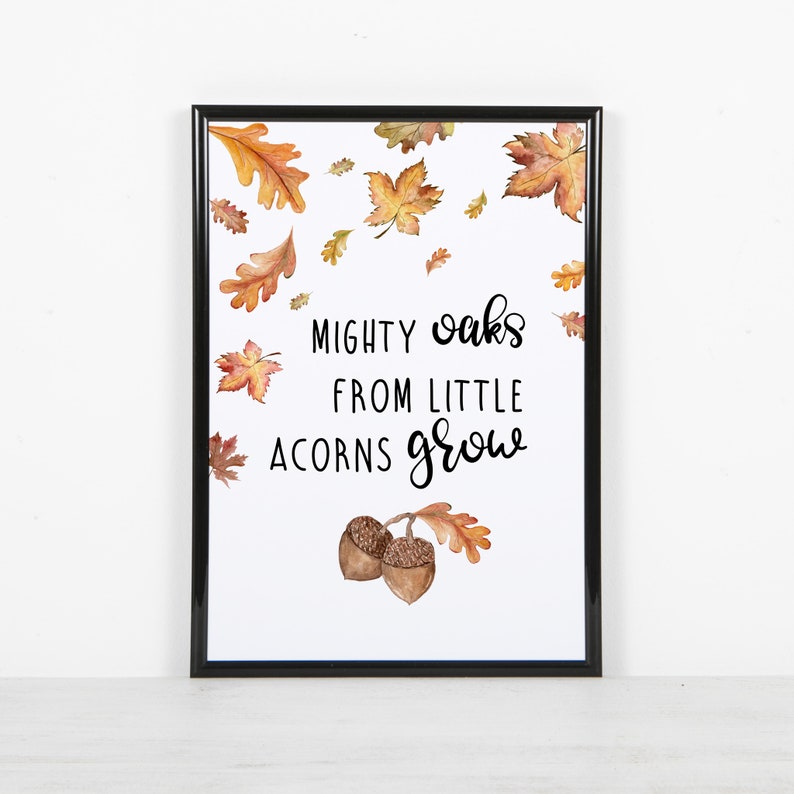 Mighty Oaks From Little Acorns Grow Print Woodland Print - Etsy UK