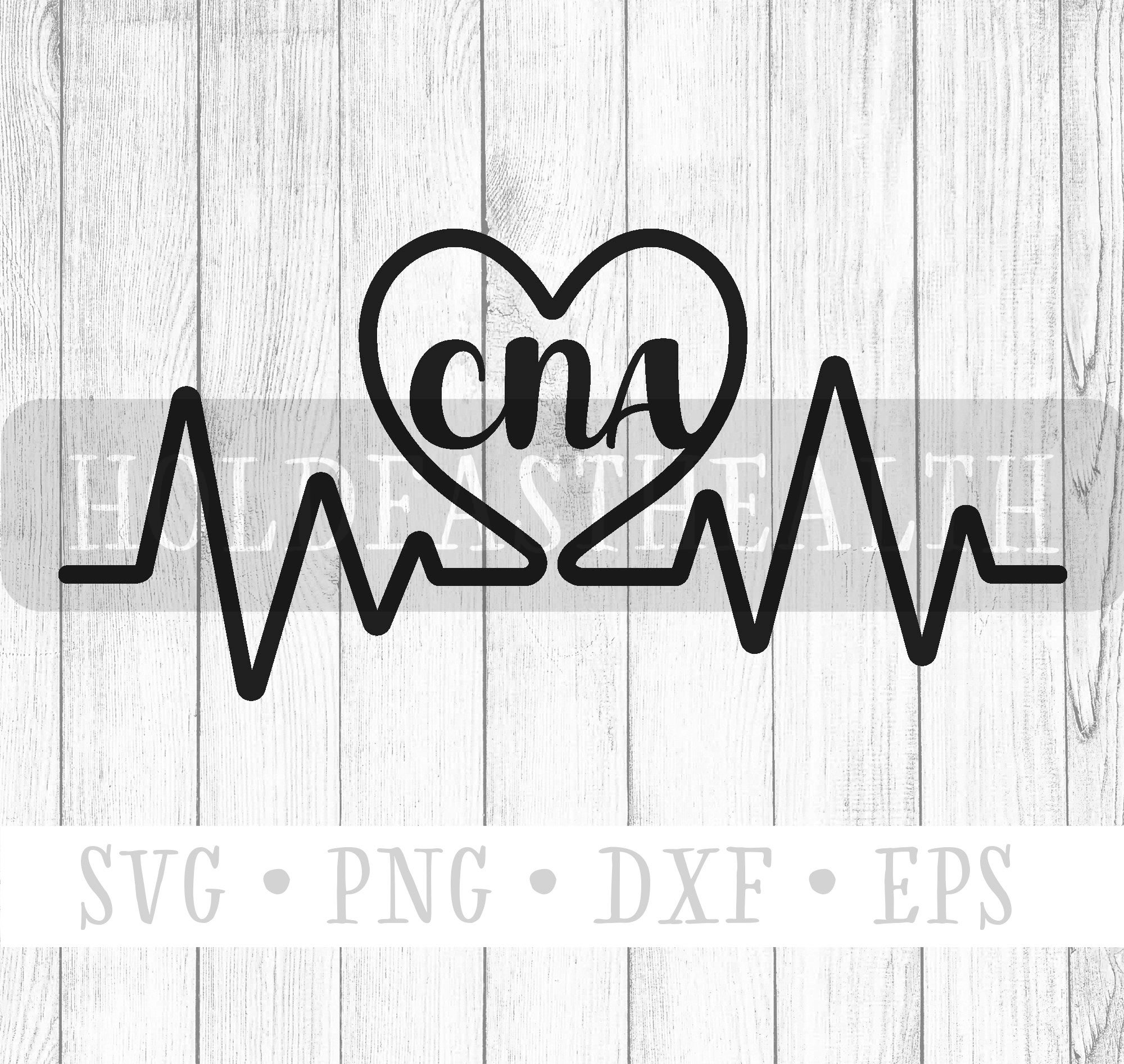 CNA Heartbeat SVG, Nurse Life PNG, Cricut Cut File (digital Download ...