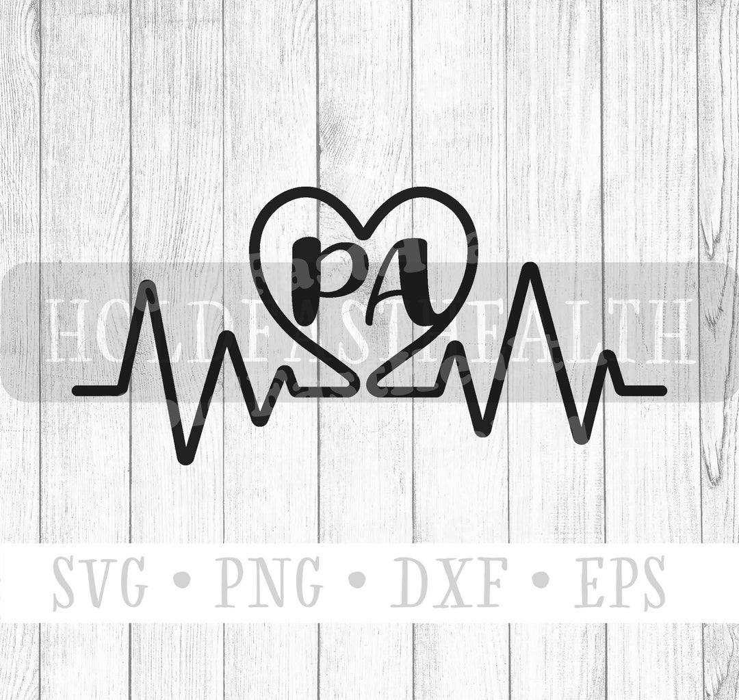PA Heartbeat SVG, Nurse Life, EKG Design (digital Files) - Etsy