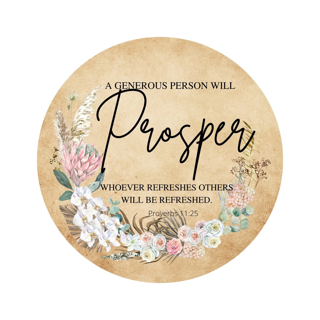 Proverbs 11:25, Generous Person Will Prosper, Refreshed, Bible Verse ...