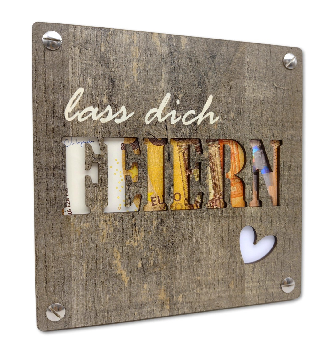 Geldgeschenk "Lass dich feiern" I Geburtstag I Jubiläum I Abschluss I ...