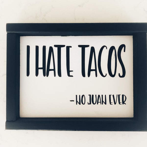 Funny Taco Sign - Etsy