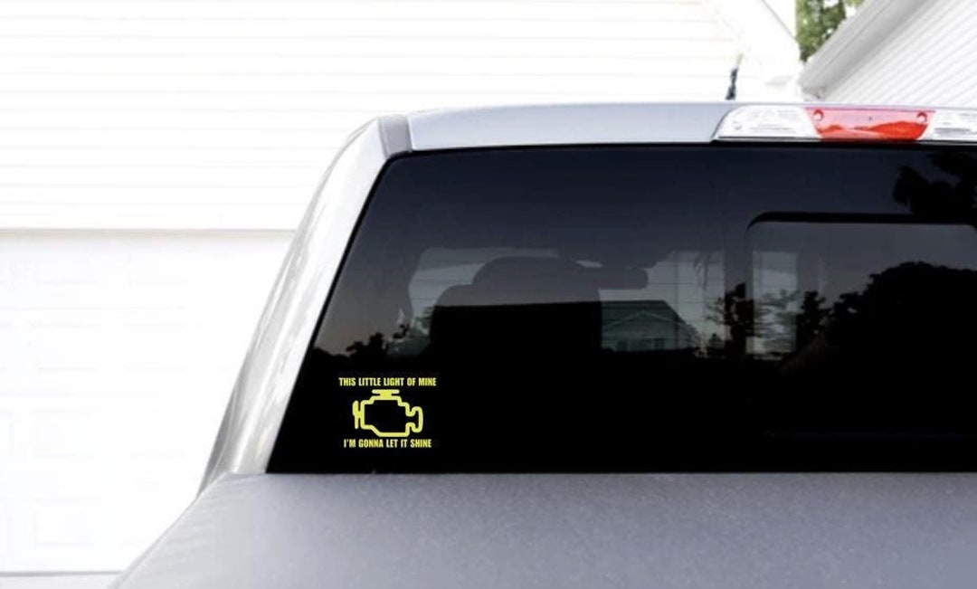 This Little Light of Mine Decal | Engine Light Decal | Funny Car Decal ...