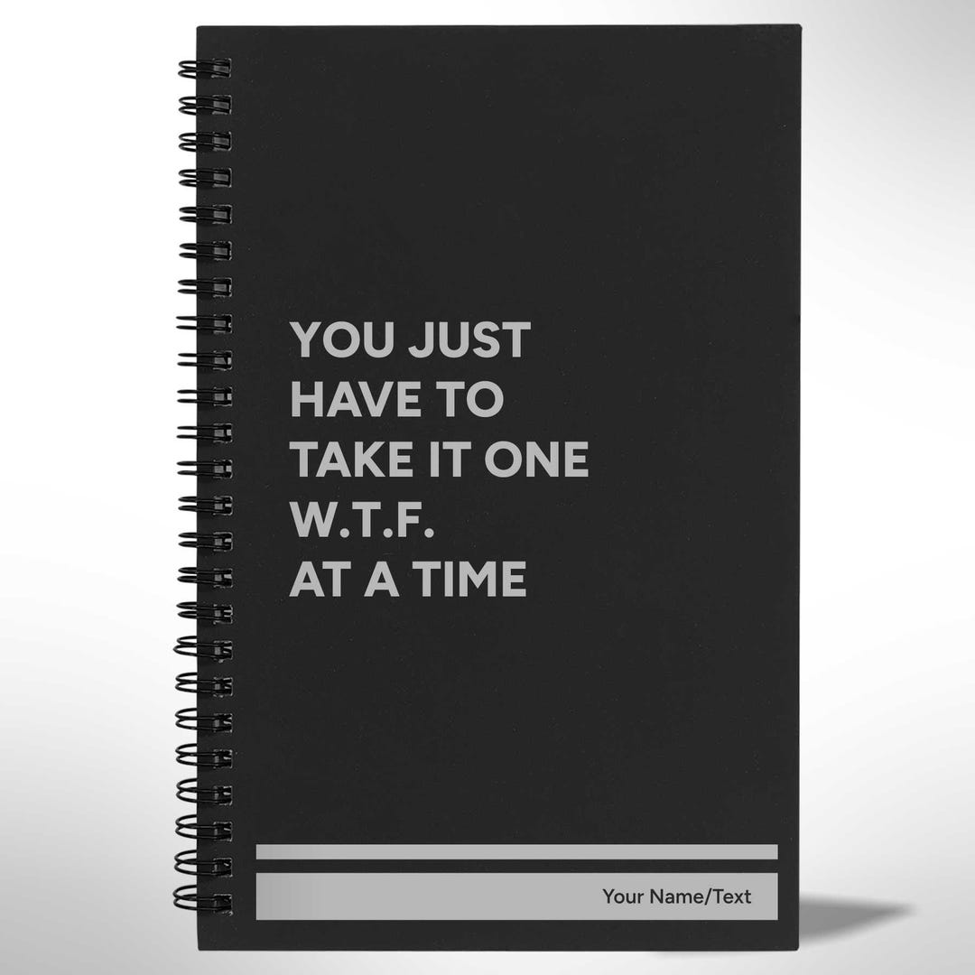 WTF at A Time Spiral Notebook (lined Pages) - Etsy