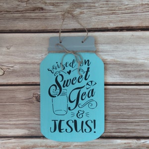 Wood Mason Jar Decor, Rustic Kitchen Wall Decor, Sweet Tea Jesus Sign ...