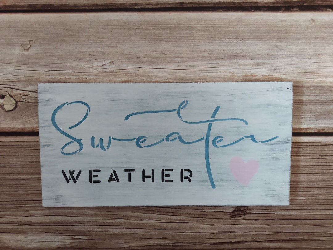 Sweater Weather Sign Rustic Fall Sign Modern Farmhouse - Etsy