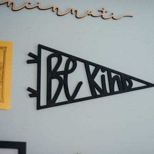 Be Kind Wood Pennant, Vintage Banner Flag, Nursery Sign, Playroom Decor ...